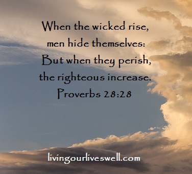 Living Our Lives Well: Proverbs 28 Scripture Pictures