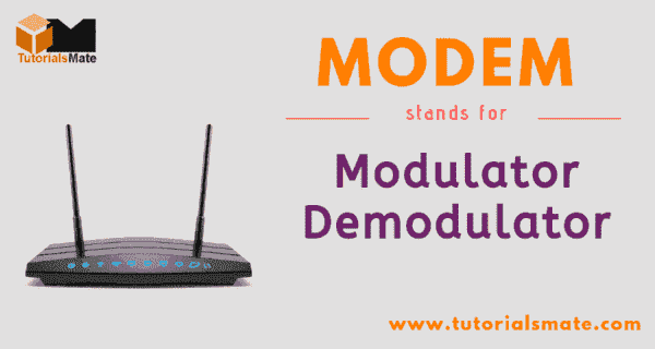 MODEM Full Form: What does it stand for? - TutorialsMate