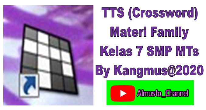 Soal Latihan TTS Crossword tentang Family Keluarga Taun 2020 - BAHASA ...