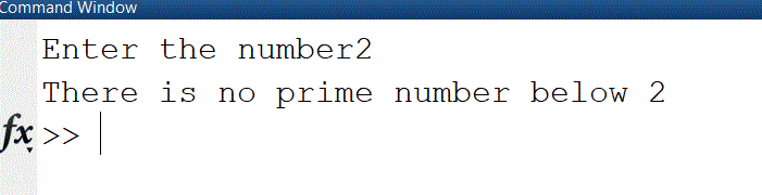 Find nearest prime number less than input number - MATLAB Programming