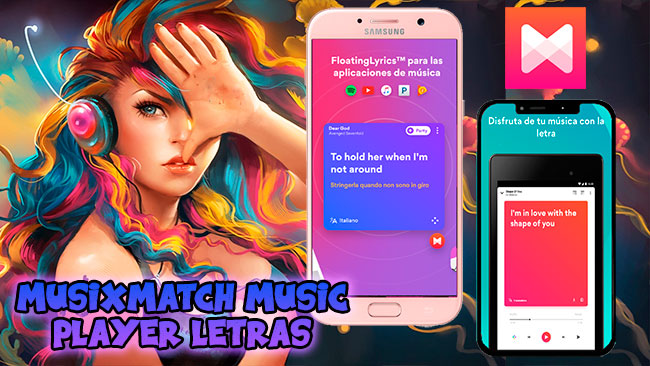 MUSIXMATCH MUSIC PLAYER LETRAS APK MOD PARA ANDROID & iOS [PREMIUM]