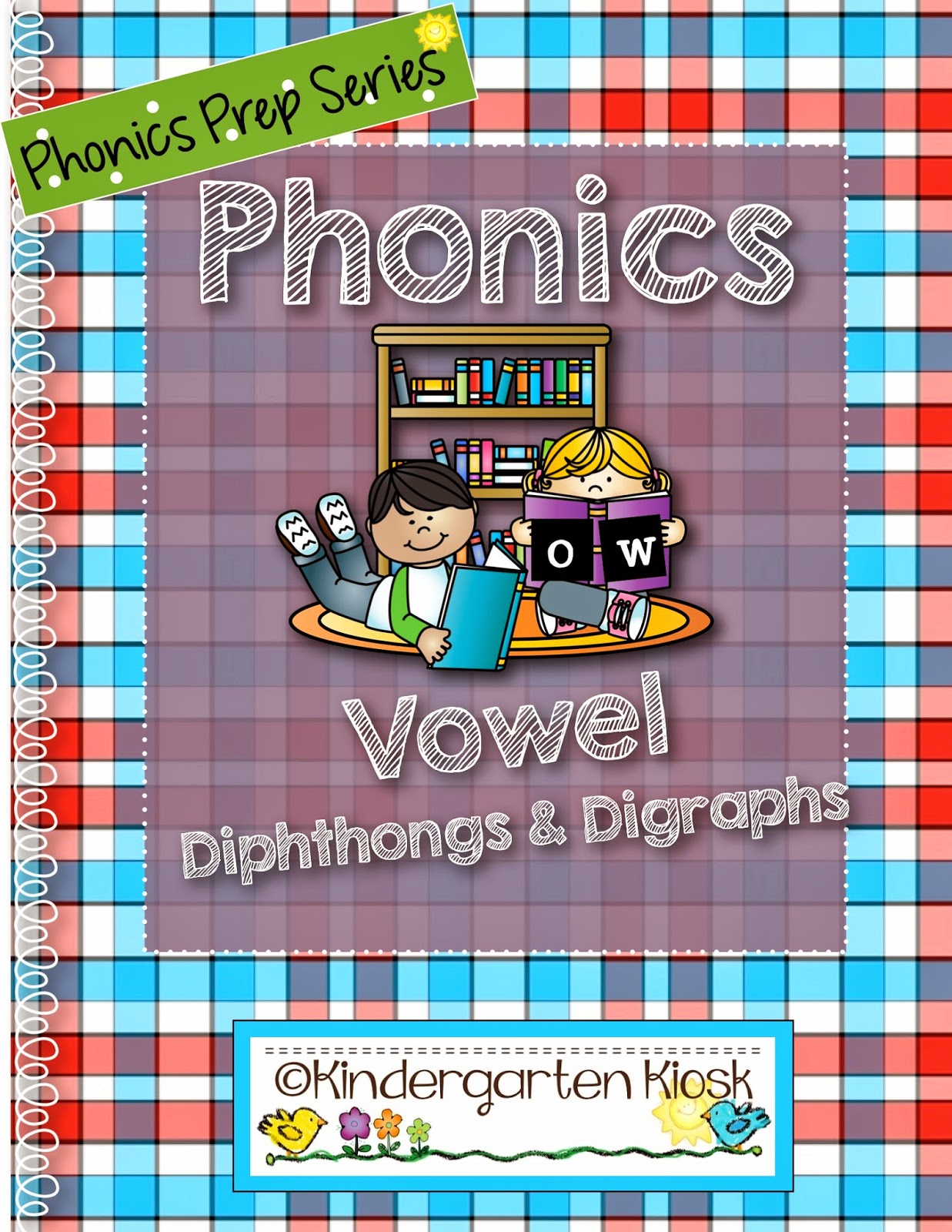 Kindergarten Kiosk: Phonics Prep: Vowel Digraphs and Diphtongs