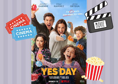 Nathalia DP: Review Film: Yes Day