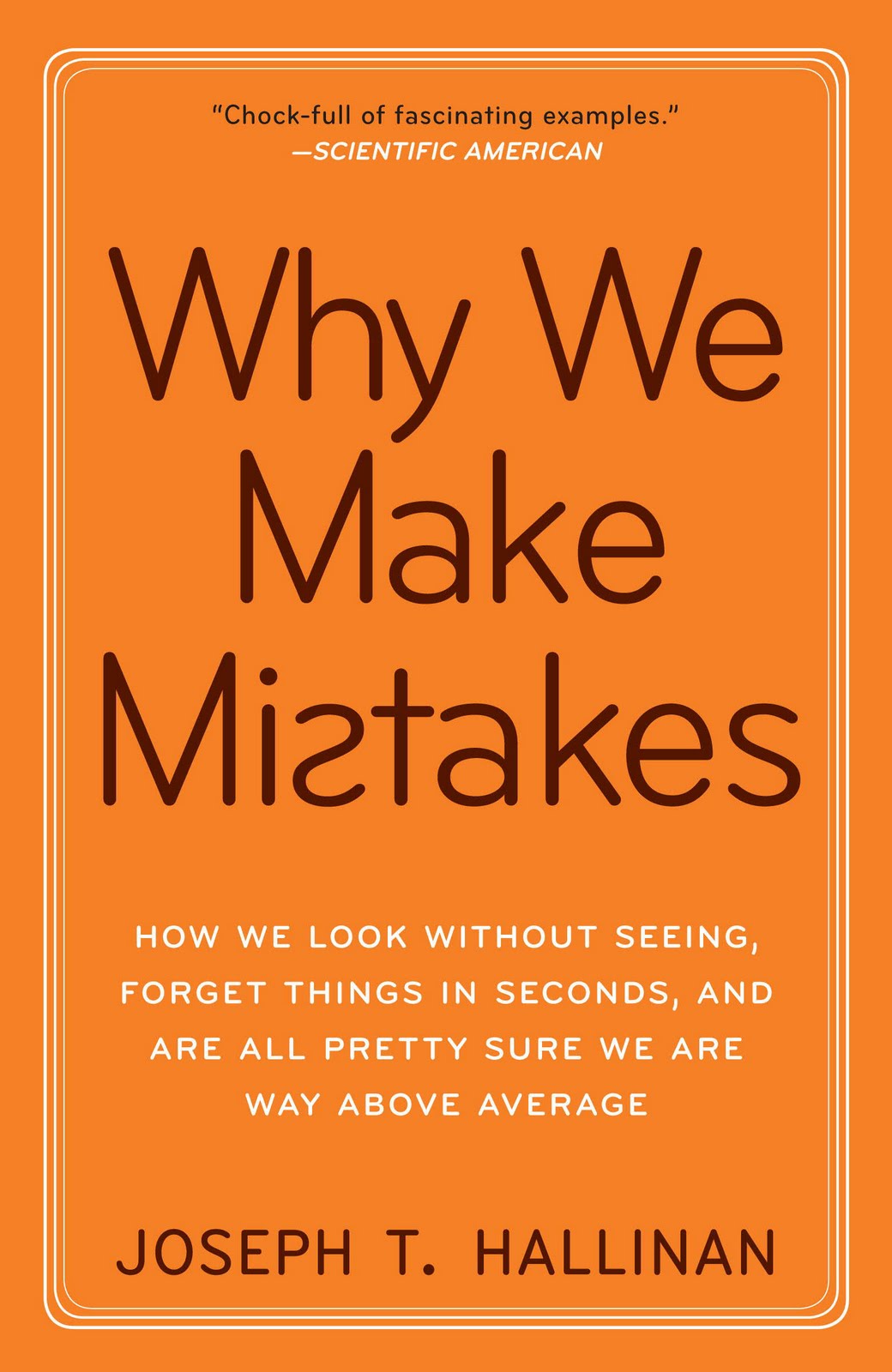 Stuart s CHI Blog Why We Make Mistakes stuart-s-chi-blog-why-we-make-mistakes