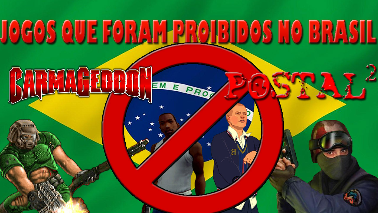 Jogos que foram proibidos no Brasil - Gago Noob