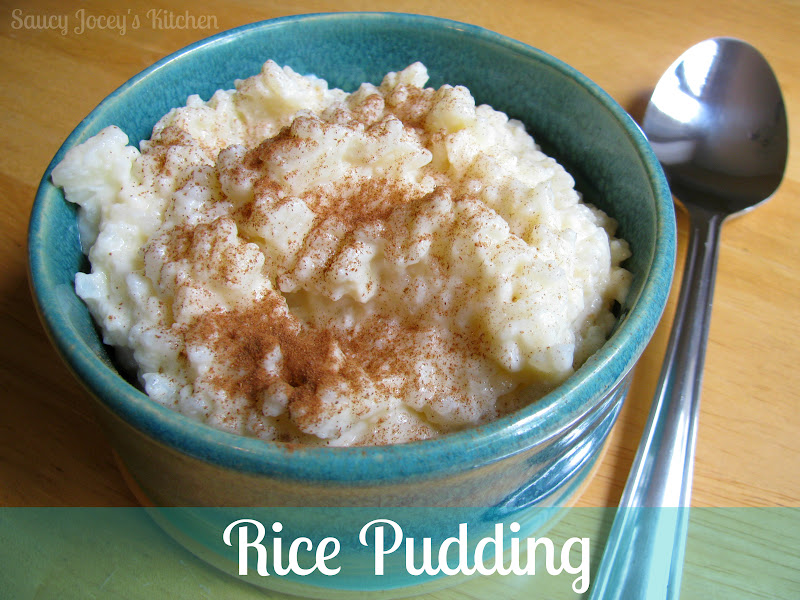Saucy Jocey's Kitchen: Rice Pudding
