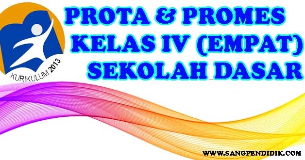 PROTA DAN PROMES (PROSEM) KELAS IV SD - Sang Pendidik