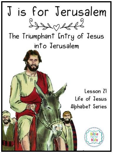 The Entrance of Jesus into Jerusalem | Bible Fun For Kids