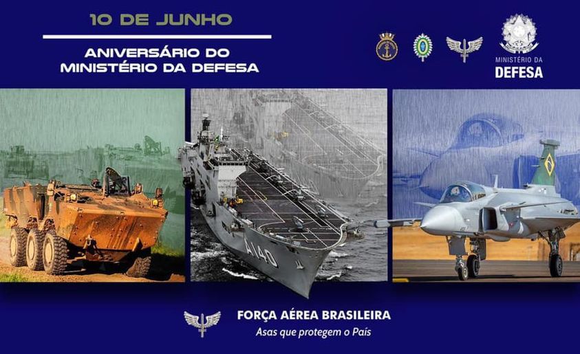 Hoje (10/6), o Ministério da Defesa completa 22 anos. - AerodefesaNaval