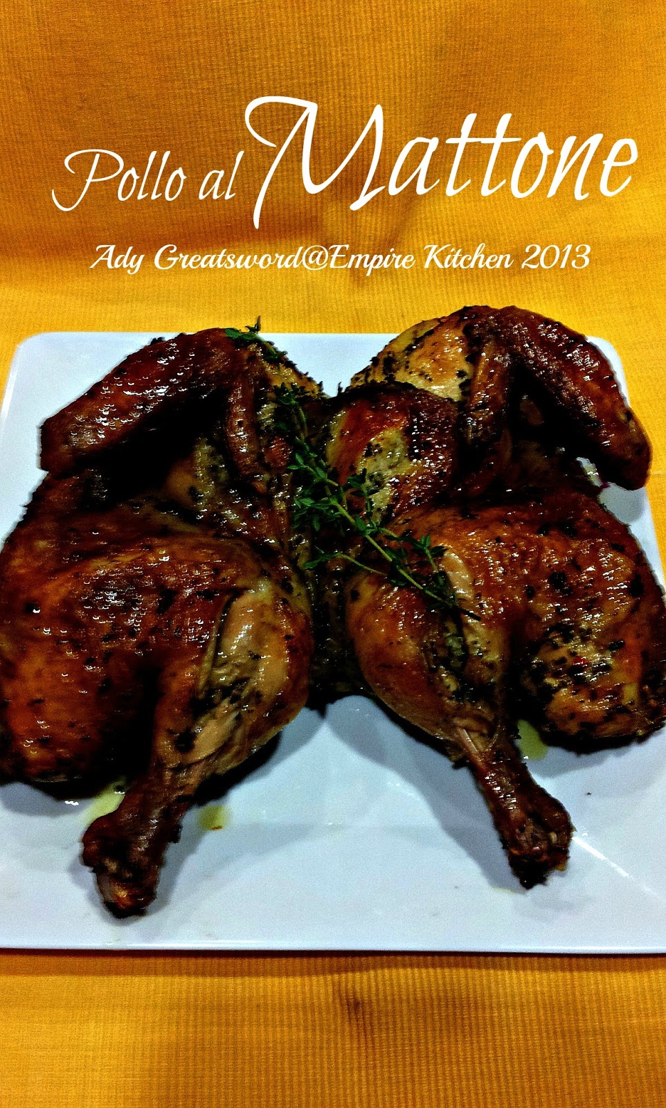 Ady Greatsword Empire Kitchen Recipes: Pollo al Mattone - Chicken under ...