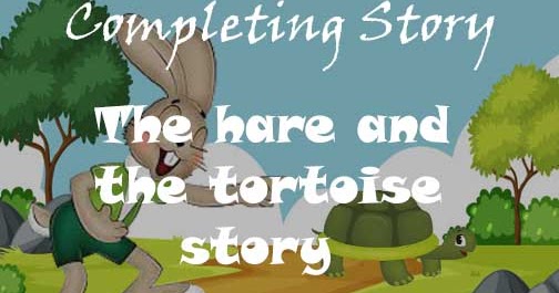 The hare and the tortoise story. Slow and steady wins the race story.