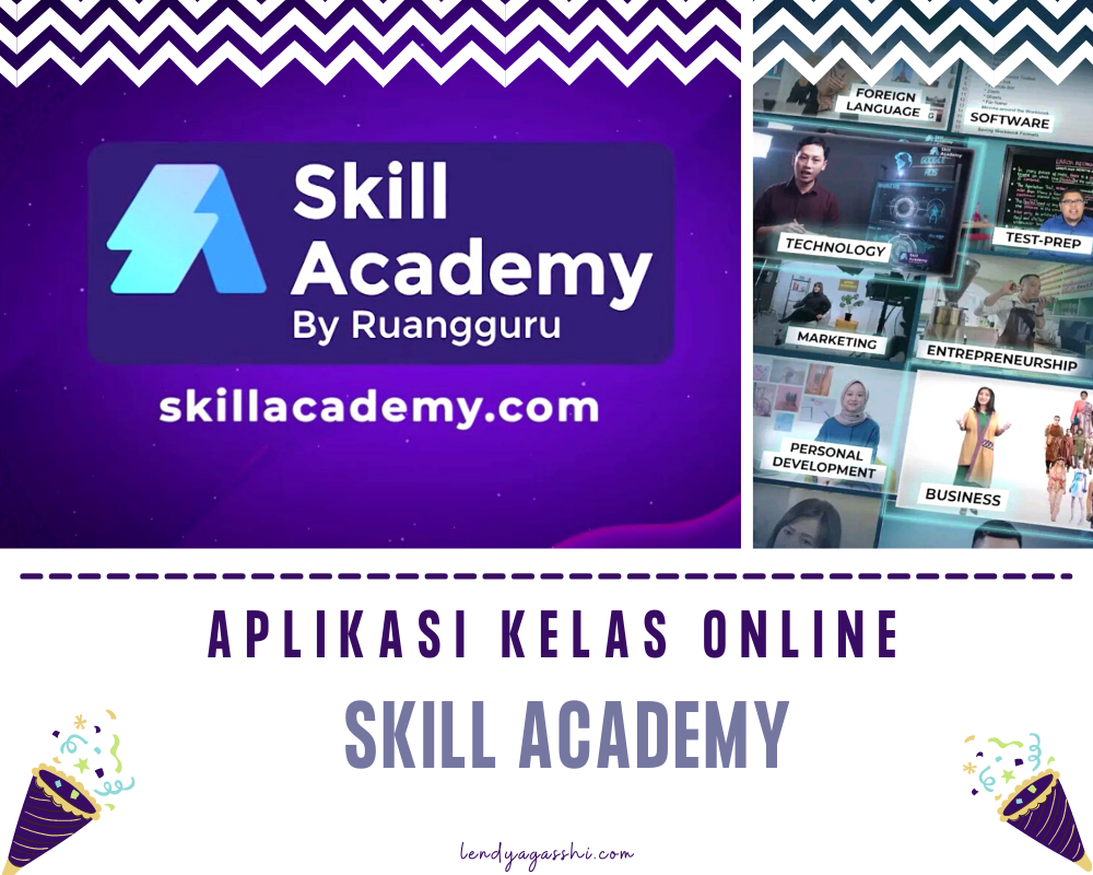 Aplikasi Kelas Online Skill Academy - Lendyagasshi