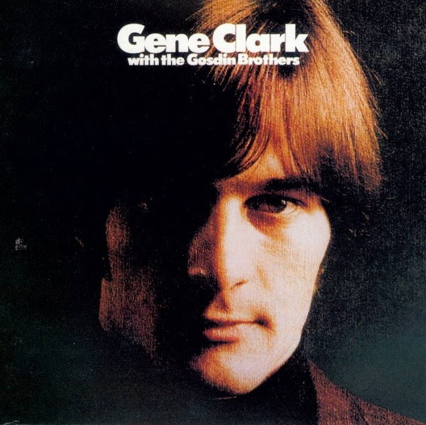 The Lake Band: GENE CLARK WITH THE GOSDIN BROTHERS - Gene Clark with ...