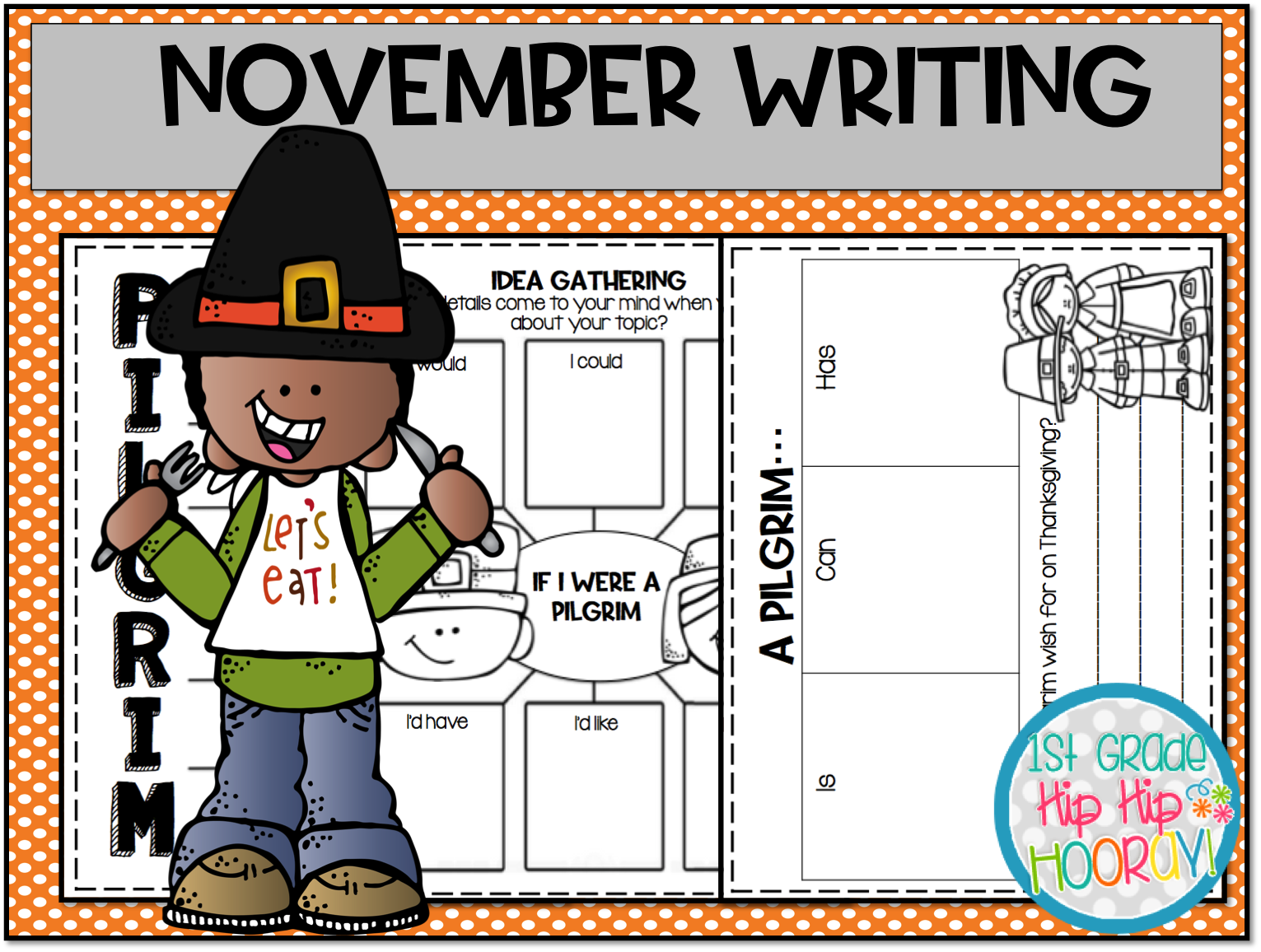1st Grade Hip Hip Hooray!: November Writing and Craft