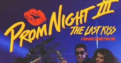 The Bloody Pit of Horror: Prom Night III: The Last Kiss (1990)