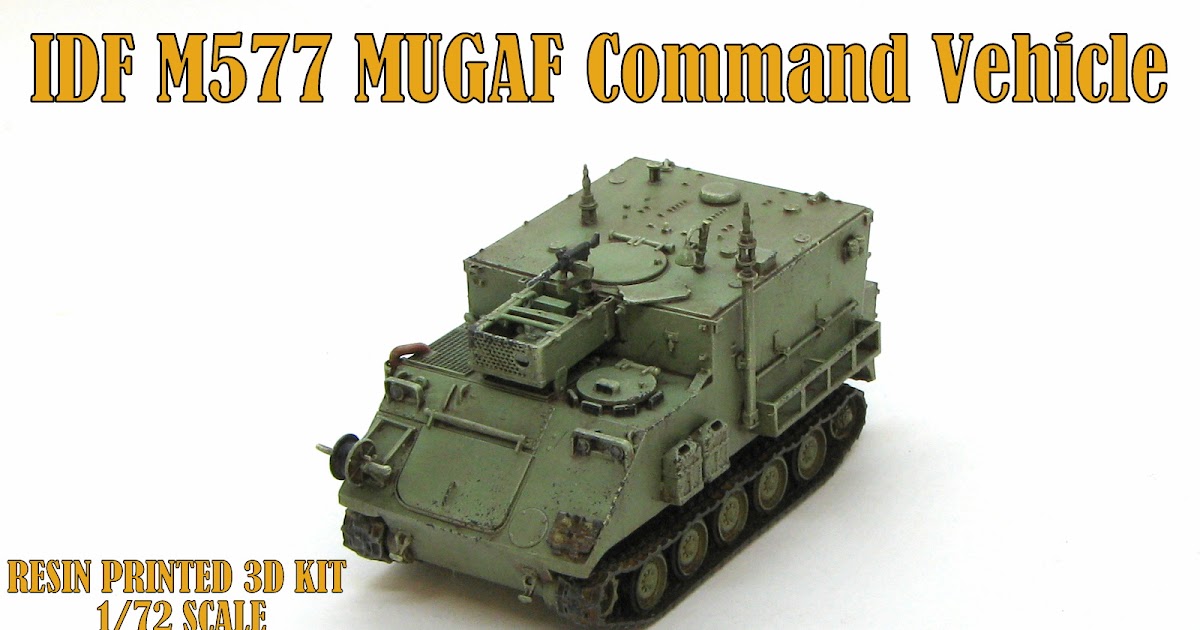 Gulumik Military Models: IDF M577 MUGAF Command Vehicle 1/72 RESIN ...