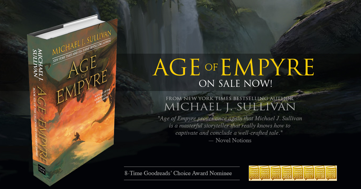 Author Michael J. Sullivan's Official Website: Ordering Age of Empyre