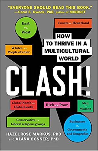 Quick Book Reviews: “Clash!” by Hazel Rose Markus and Alana Conner ...