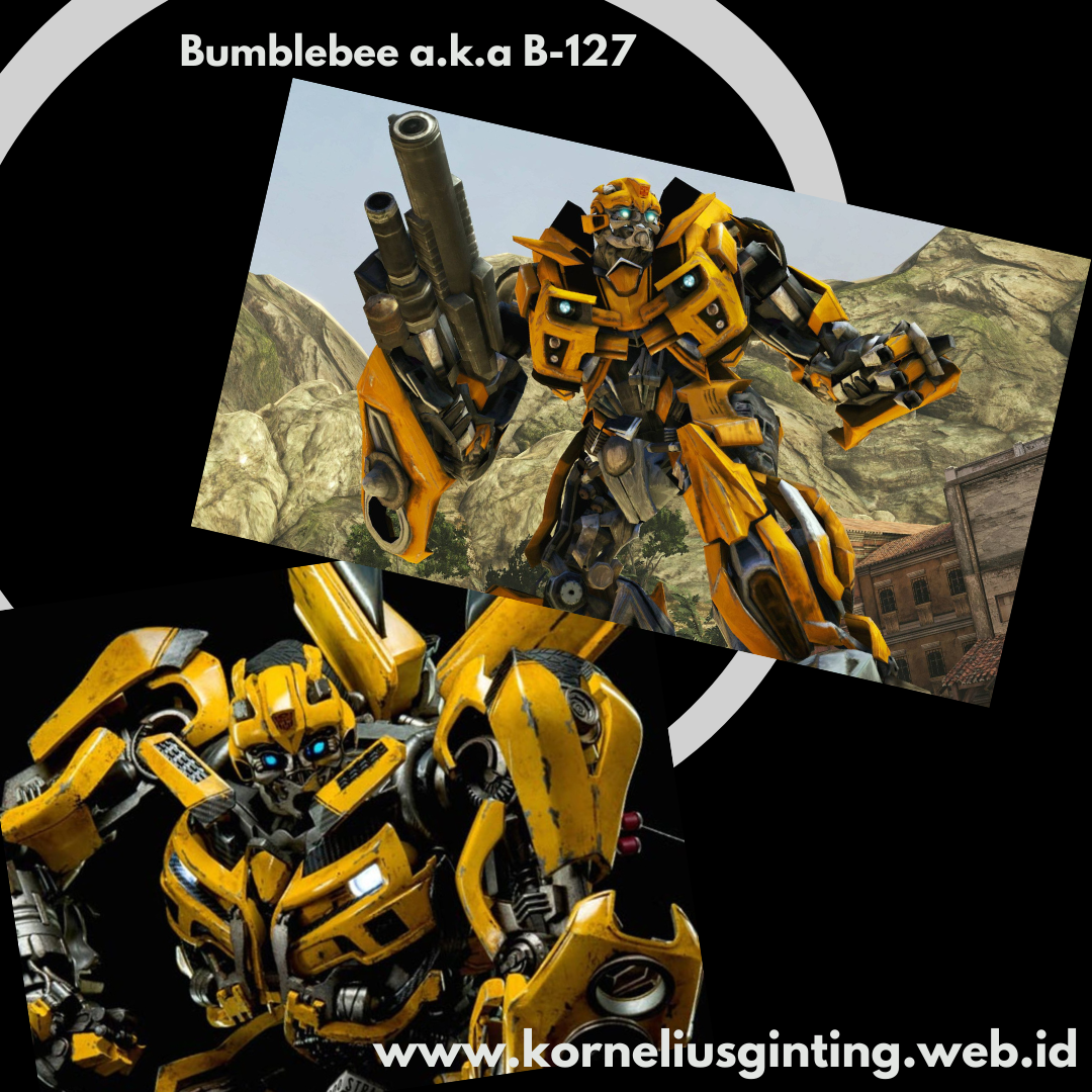 B-127 A.k.a Bumblebee (Film Bumblebee) - Kornelius Ginting