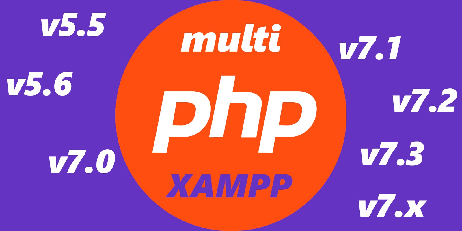 MultiPHP Versions In Single XAMPP Installation MultiPHP Versions In Single XAMPP Installation