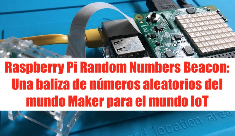 Un informático en el lado del mal: Raspberry Pi Random Numbers Beacon ...