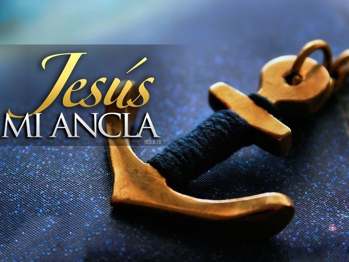 Devocionales BANA: Jesús "El Ancla De Nuestra Fe" #BanaDevocional