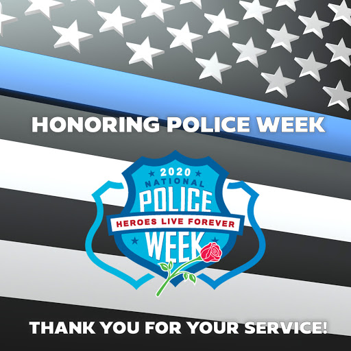 Celebrating National Police Week 2020