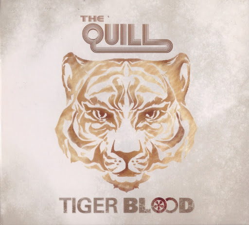 Cries from the Quiet World: The Quill "Tiger Blood"