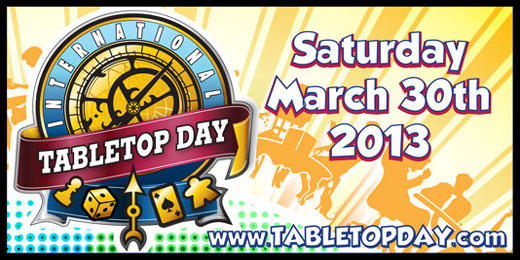 International Tabletop Day - March 30th | Windsor Gaming Resource | A ...