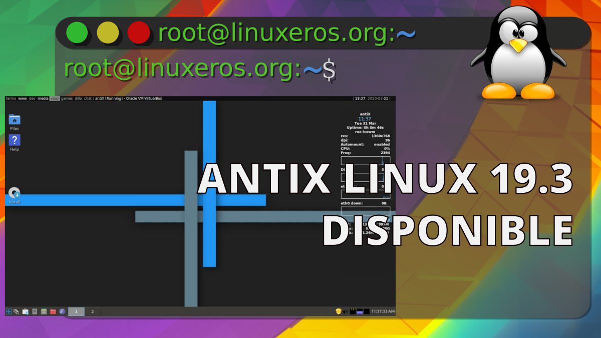 Disponible antiX 19.3 con Wi-Fi Switch y Debian Buster ~ Linuxeros