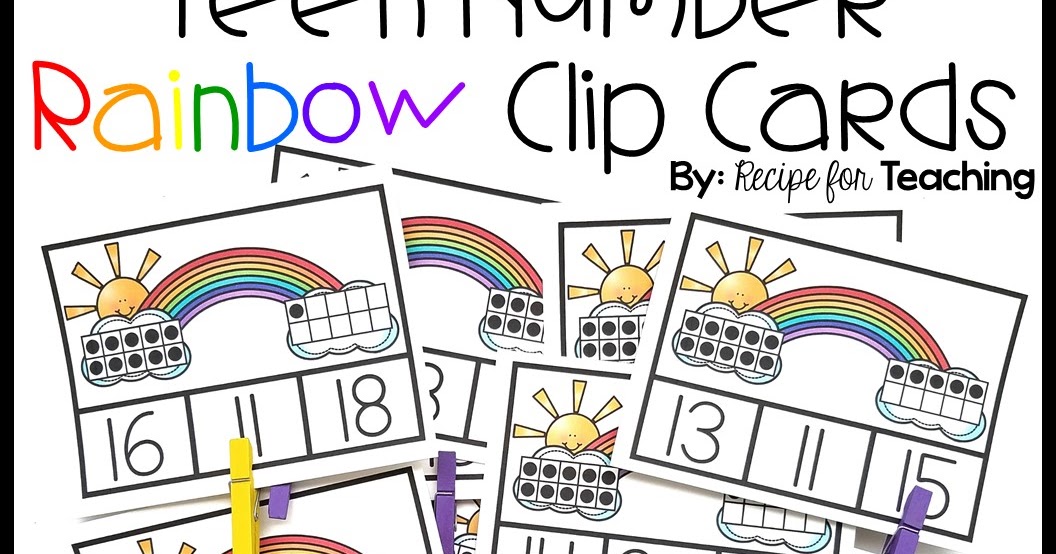Teen Number Rainbow Clip Cards - Recipe for Teaching