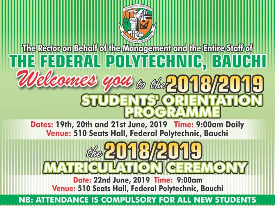 Fed Poly Bauchi Matriculation Ceremony Schedule 2018/19 | ND1 & HND1