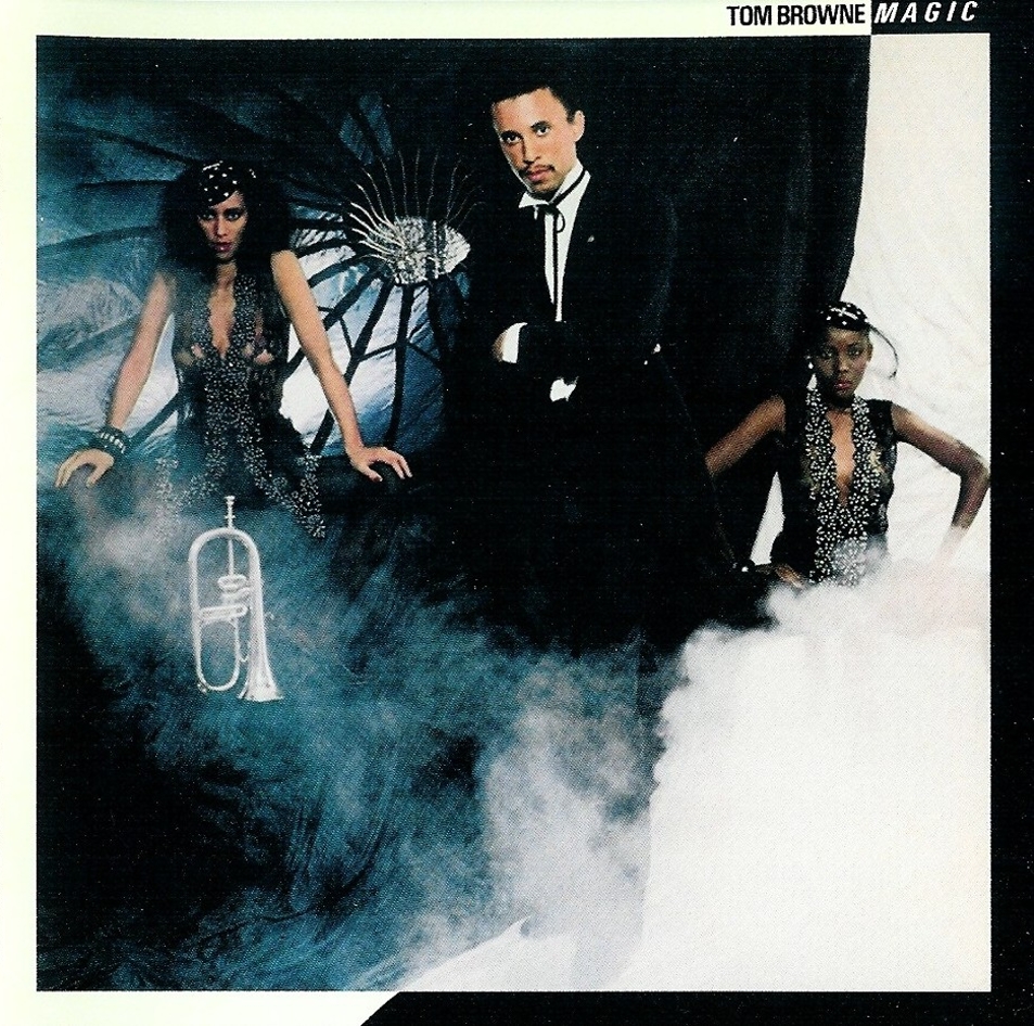 Jazz solo....o con leche: TOM BROWNE / MAGIC . 1981.