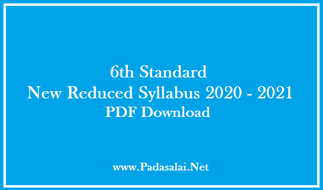 6th Standard New Reduced Syllabus 2020 2021 PDF Download 6th-standard-new-reduced-syllabus-2020-2021-pdf-download