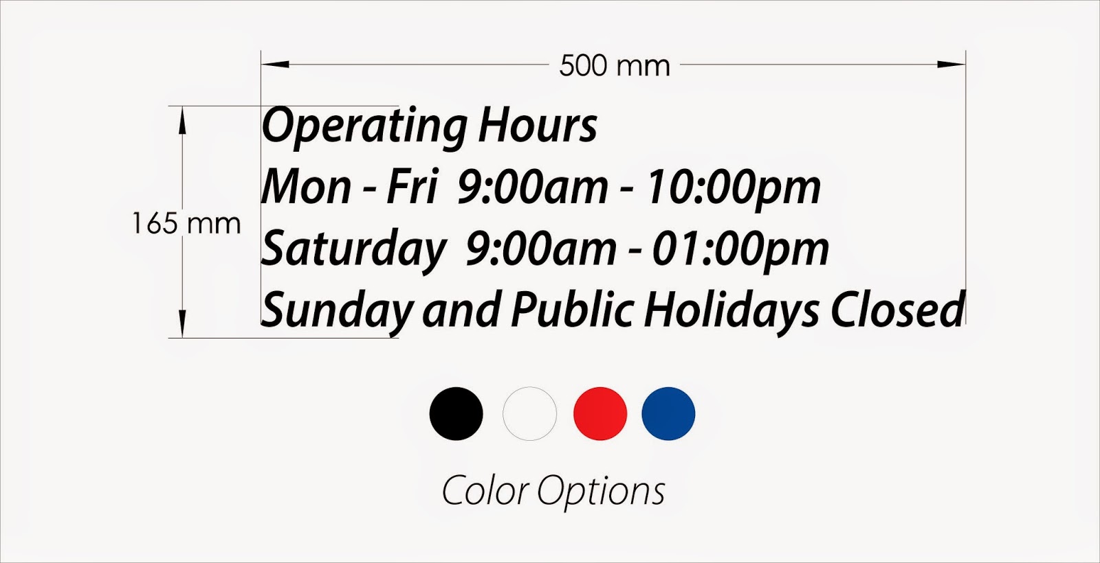 Sticker Cutting Singapore: Vinyl Sticker Cutting - Business Operating Hour