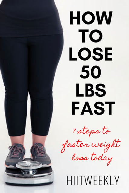 how to weight loss fast: How To Lose 50 Pounds Fast