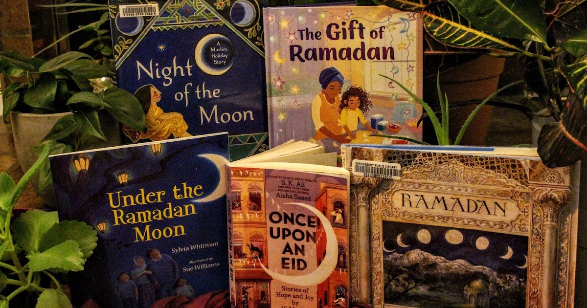 5 Books That Celebrate and Teach About Ramadan and Eid