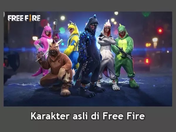 Karkater Free Fire yang di ambil dari Tokoh asli - ANDROID31