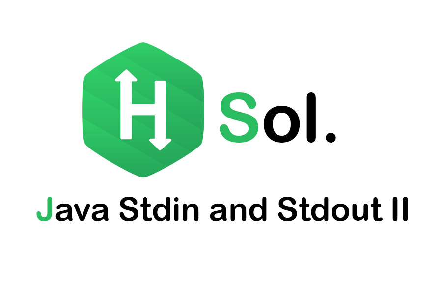 Hackerrank Soluntions Java Stdin And Stdout II Thestudentnetwork in Hackerrank Soluntions Java Stdin And Stdout II Thestudentnetwork in