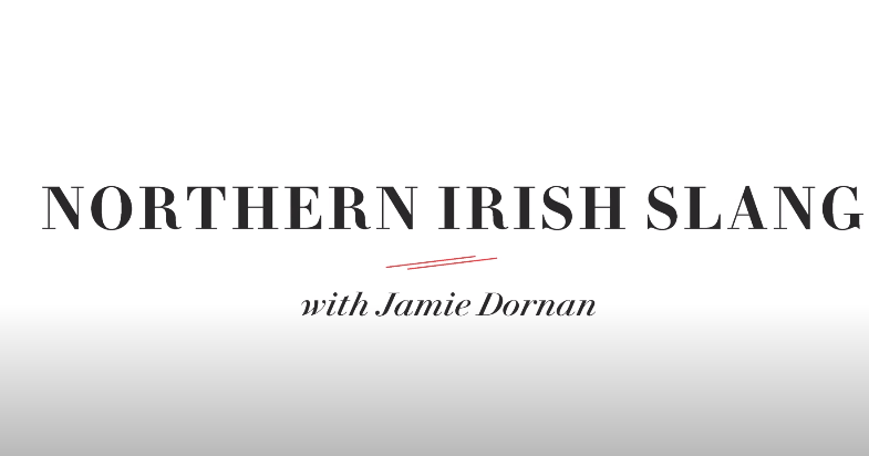 Northern Irish Slang with Jamie Dornan | 2TeachCulture