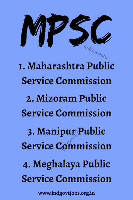 What is the full form of MPSC ~ Ind Govt Jobs | Latest Job Notification