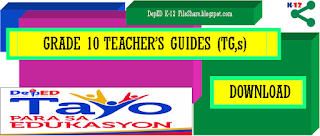 GRADE 10 TEACHER'S GUIDES (TG'S) - DepED K-12 File Share