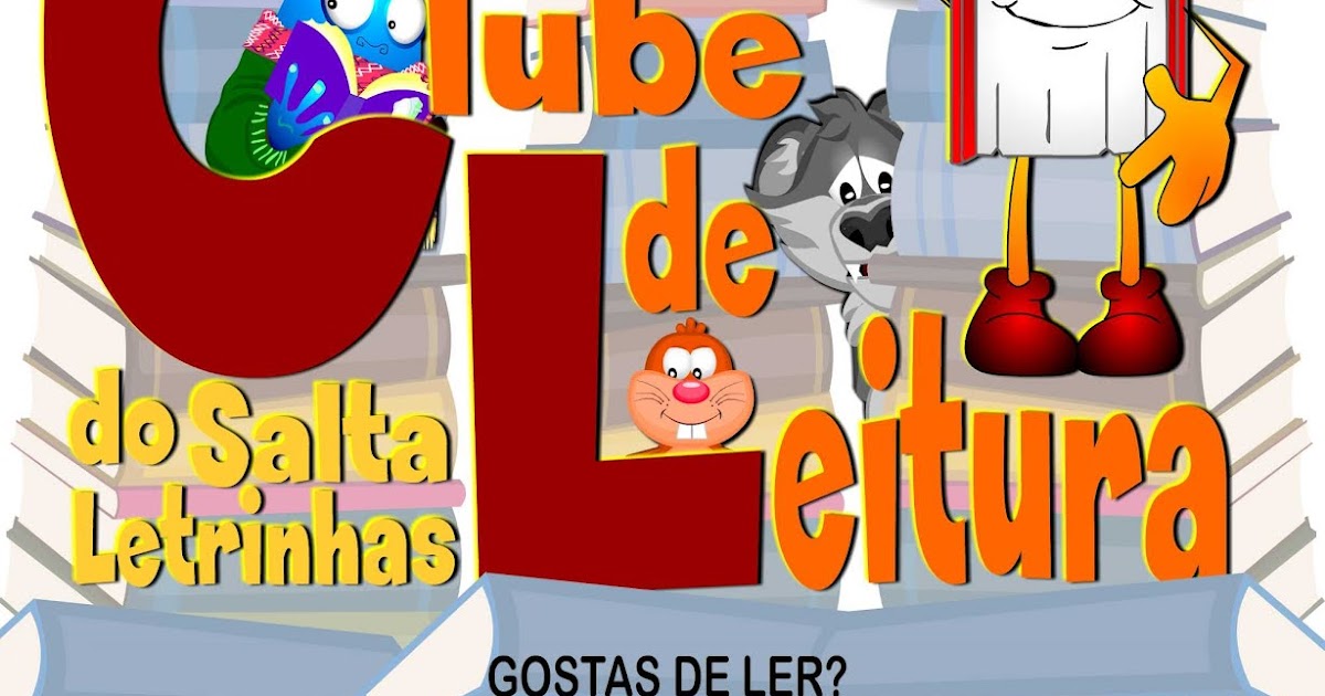 O CASTELO DOS LIVROS: CLUBE DE LEITURA DO SALTA LETRINHAS - 2021