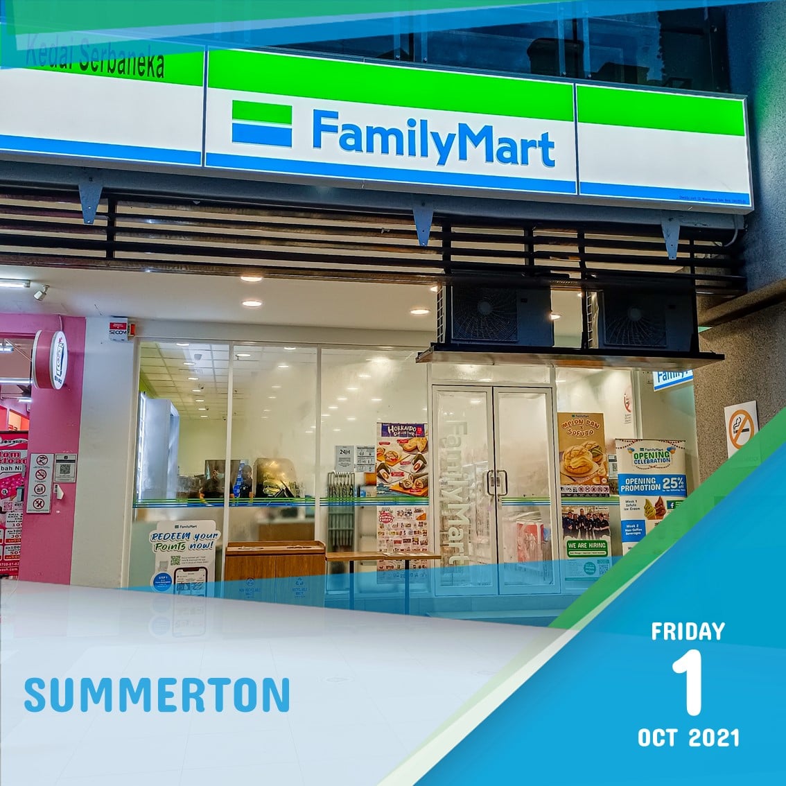 FamilyMart Summerton Penang Now Open