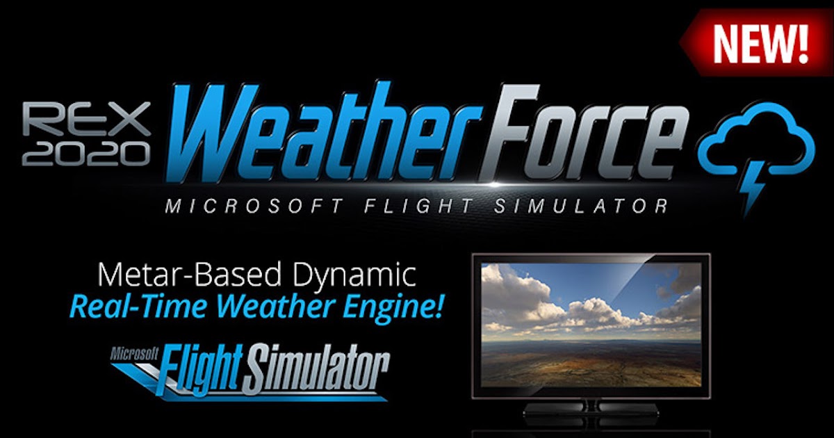 [MSFS] - REX Simulations – REX Weather Force v2021.09.21 ~ ᴍᴇɢᴀᴅᴅᴏɴs®