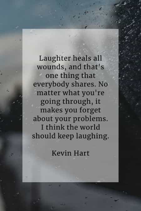 40 Laughter quotes that'll make your worries in life go away