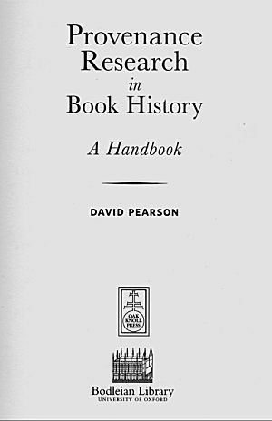 Medieval Manuscripts Provenance: David Pearson, Provenance Research in ...