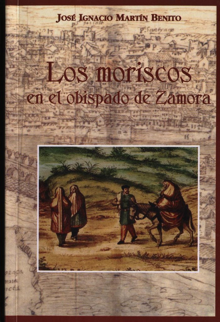 Historia desde Benavente: Moriscos en Zamora (1)