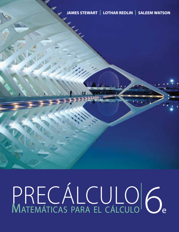 James Stewart - Precálculo. Matemáticas para el Cálculo, 6a Edición - ArquiCienciayMetal.Com