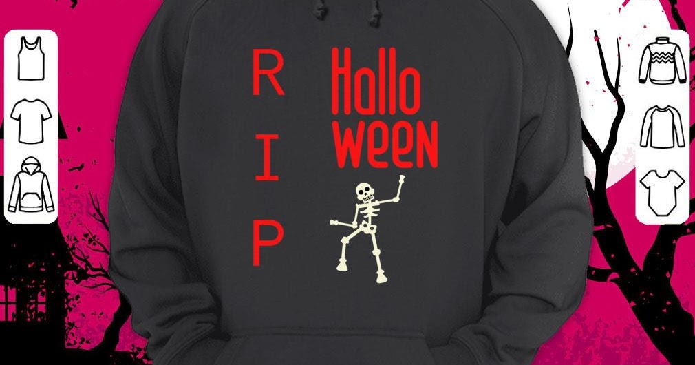 Halloween Human Skeleton RIP Muertos Day Of The Dead Shirt